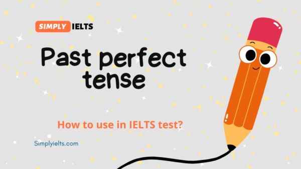 Past perfect tense: Rules And Examples